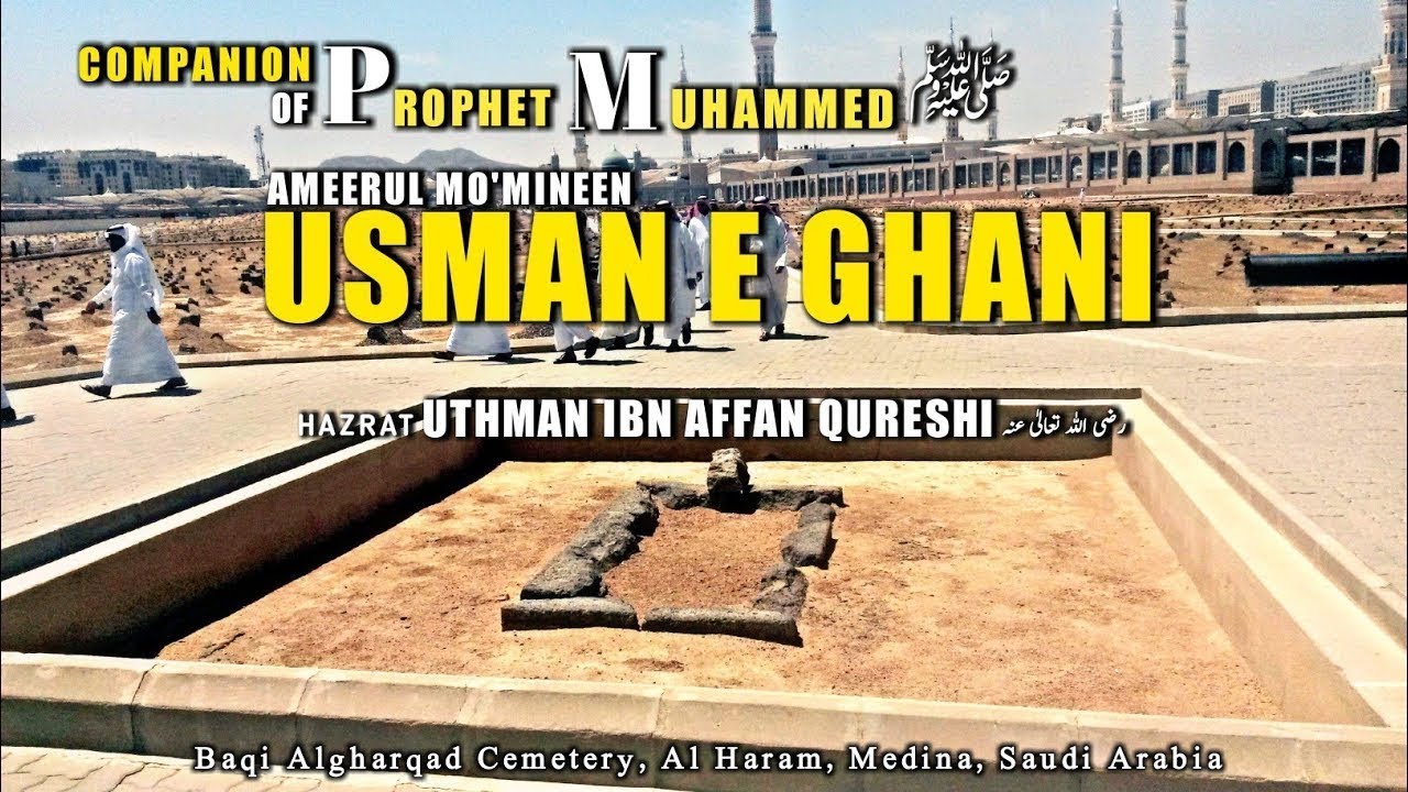 Fazail E Hazrat Usman E Gani Radiallahu Anhu – Aal-e-Qutub Aal-e-Syed ...