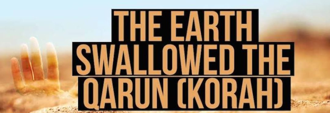 THE STORY OF QARUN – Aal-e-Qutub Aal-e-Syed Abdullah Shah Ghazi