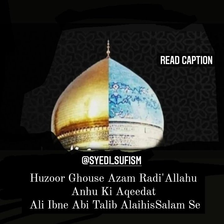 Hazrat Gaus Azam ki Aqeedat Maula Ali AlaihisSalam se.. – Aal-e-Qutub ...